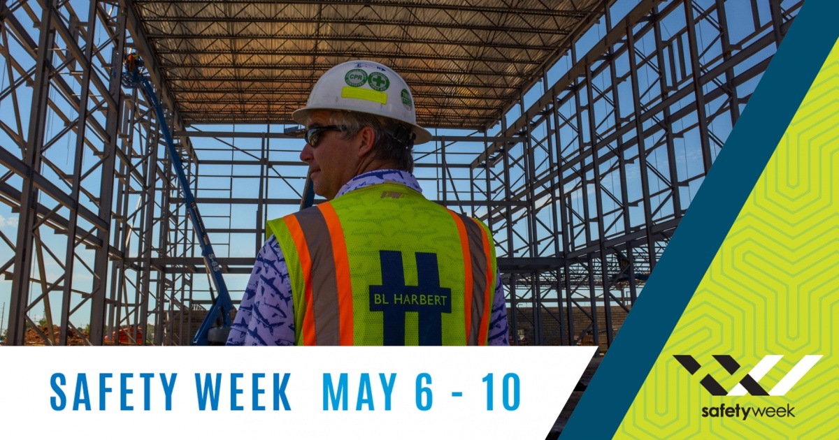 BL Harbert Celebrates National Construction Safety Week | BL Harbert ...