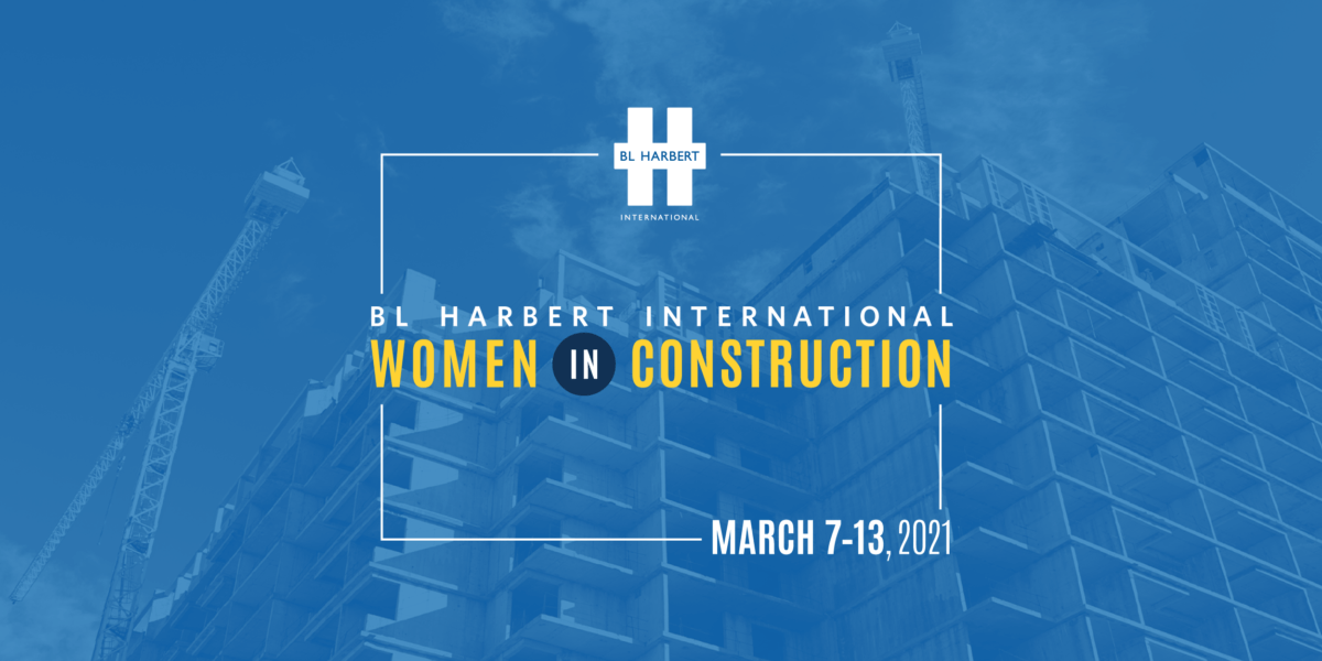 BL Harbert Celebrates National Women in Construction Week 2021 | BL ...